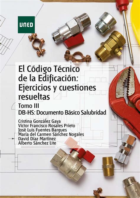 EL CÓDIGO TÉCNICO DE LA EDIFICACIÓN EJERCICIOS Y CUESTIONES RESUELTAS