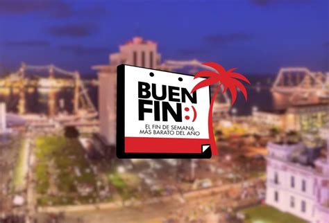 Cu Ndo Inicia El Buen Fin En Veracruz Y Qu Tiendas Participan