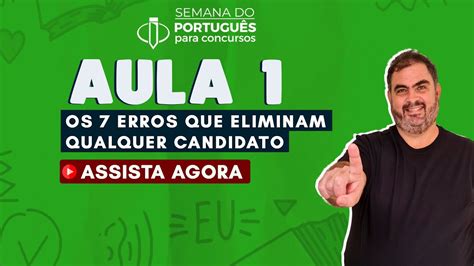 AULA 1 Semana do Português para Concursos Prof Rosenthal Dicas