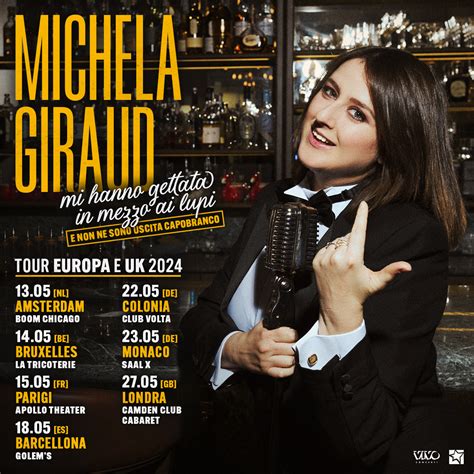 MICHELA GIRAUD ARRIVA IN ITALIA IL NUOVO SPETTACOLO MI HANNO GETTATA