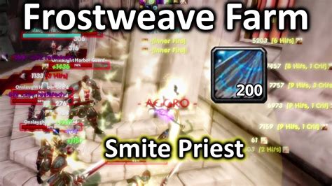 Frostweave Cloth Farming With A Smite Priest When The Doom Soundtrack