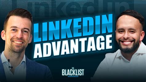 The LinkedIn Advantage Matt Clark S Proven Lead Generation Method