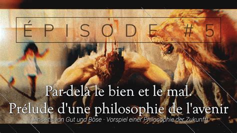 Par delà le bien et le mal Les révélations qui vont bouleverser la