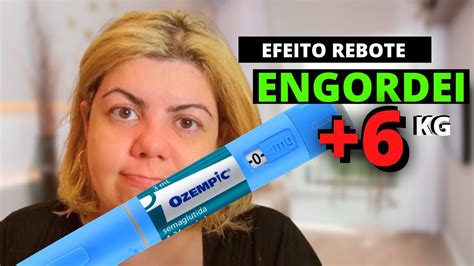 Ozempic Antes E Depois Engordei Kilos Youtube