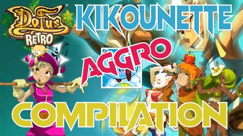 COMPILATION D AGGRO CRA ECA SADI DOFUS RETRO PVP YouTube