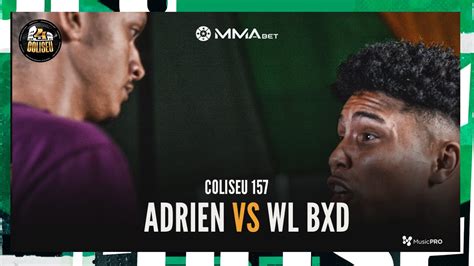 ACERTOU TUDO WL BXD X ADRIEN BATALHA DO COLISEU EDIÇÃO 157