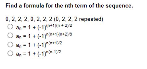 solved find a formula for the nth term of the sequence