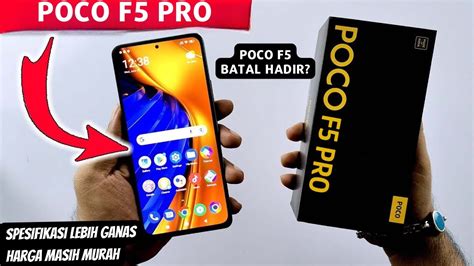 VERSI PRO BANGKIT KEMBALI POCO F5 PRO INDONESIA SEGERA HADIR