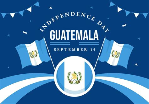 Guatemala Independencia D A Vector Ilustraci N En Septiembre Con
