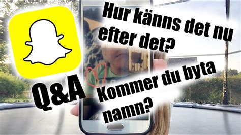 Är du tjej eller kille nu Snapchat Q A 1 YouTube