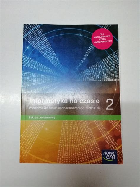 Informatyka Na Czasie 2 Zakres Podstawowy 12427420623 Oficjalne