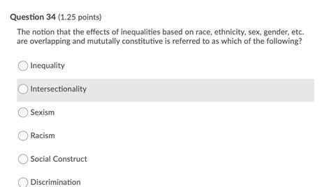 solved question 34 1 25 points the notion that the effects