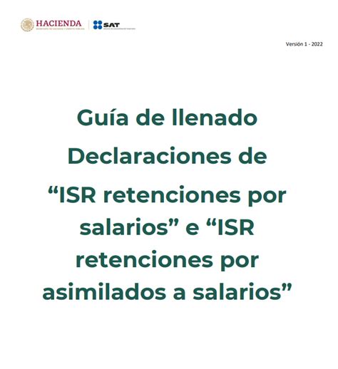 Guía de llenado de ISR retenciones por salarios y asimilados a salarios