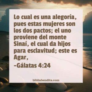 Explicación Gálatas 4 24 Lo cual es una alegoría pues estas mujeres
