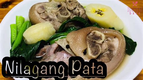 Nilagang Pata Ng Baboy Recipe Panlasang Pinoy Bryont Blog