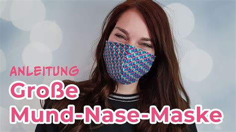 Eine große Mund Nase Maske in wenigen Minuten fertig YouTube