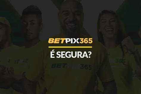 BetPix 365 é Confiável Guia Completo