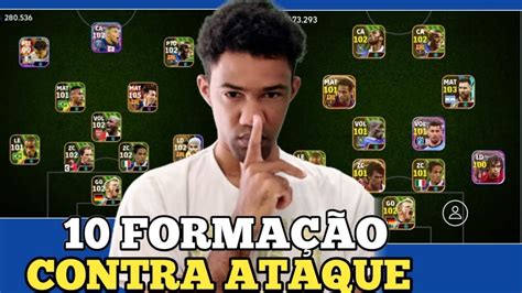10 melhores FORMAÇÕES para CONTRA ATAQUE no eFootball 2024 Mobile YouTube