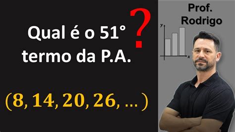 Fórmula do termo geral da P A Como encontrar um termo da progressão