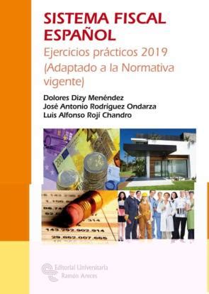 Sistema Fiscal Español 6ª Ed Ejercicios Practicos 2019 Adaptado A
