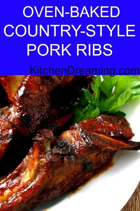 Oven Baked Country Pork Ribs Kitchen Dreaming