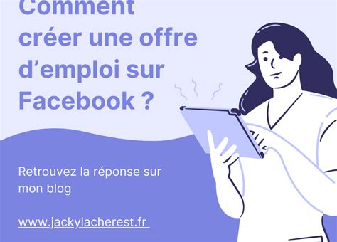 Comment Cr Er Une Offre Demploi Sur Facebook