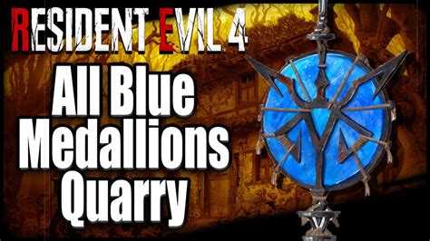 All Blue Medallions In Quarry And Fish Farm Resident Evil 4 Remake