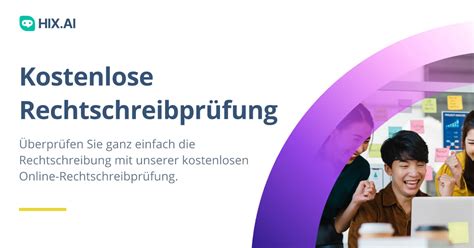 Kostenlose Rechtschreibprüfung und korrektur Online