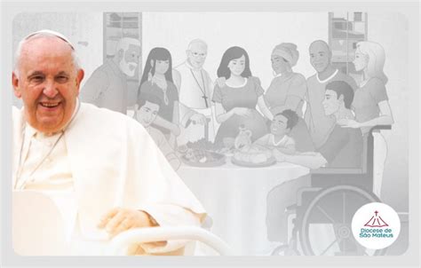 Mensagem Do Papa Francisco Para A Campanha Da Fraternidade