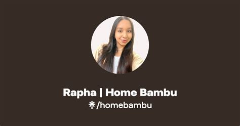 Rapha Home Bambu Instagram TikTok Linktree