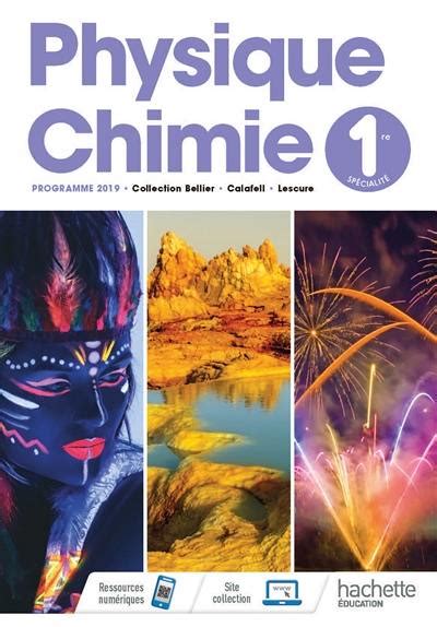 Livre Physique chimie 1re spécialité programme 2019 Hachette