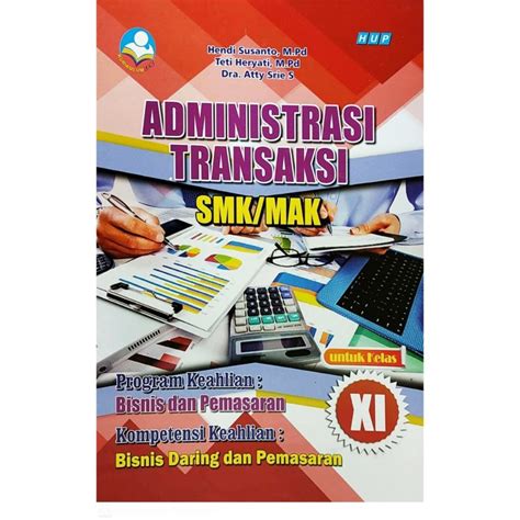 Jual BUKU PELAJARAN SMK ADMINISTRASI TRANSAKSI KELAS 11 Shopee Indonesia