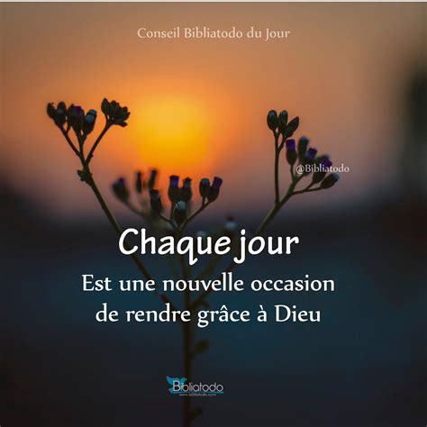 Chaque jour est une nouvelle occasion de rendre grâce à Dieu IMAGES