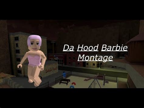 Da Hood Barbie Montage Roblox 2 YouTube