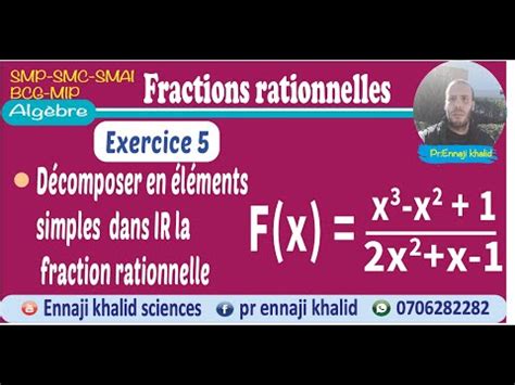 Décomposition des fractions en éléments simples exercice 5 série2 YouTube