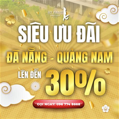 Khuyến mãi cực khủng dành cho khách Đà Nẵng Quảng Nam My Hanh Seafood