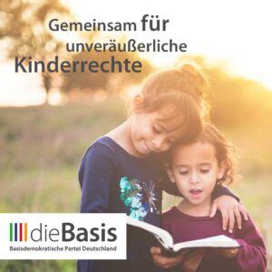20 September Weltkindertag Gemeinsam für Kinderrechte dieBasis