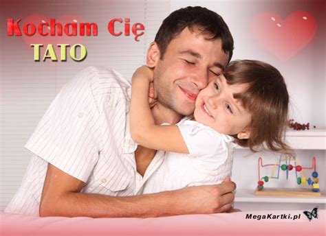 Kocham Cię Tato Darmowa e Kartka z kategorii Dzień Ojca Mega Kartki