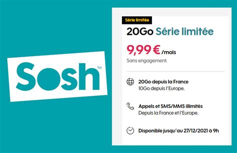 Sosh Lance Un Forfait Avec 20 Go En France Et 10 Go En Europe Pour