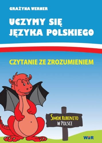 Uczymy się języka polskiego CZYTANIE ZE ZROZUMIENIEM Blog