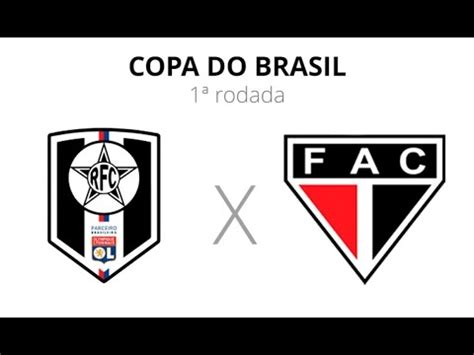 Resende x Ferroviário Ao Vivo Copa Do Brasil 2023 YouTube