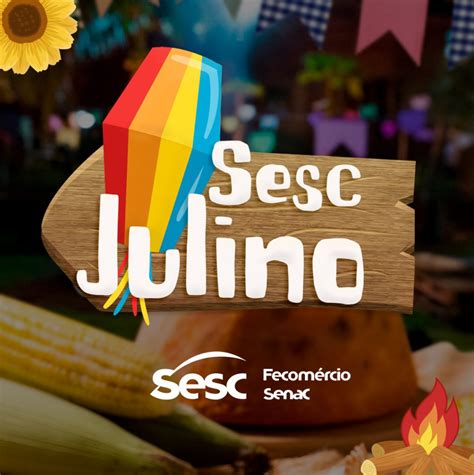 Sesc Julino garante diversão nas unidades de Cuiabá Cáceres e