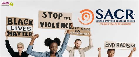 La Semaine D Actions Contre Le Racisme Sacr