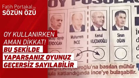 OY KULLANIRKEN AMAN DİKKAT Bu Şekilde Yaparsanız Oyunuz Geçersiz