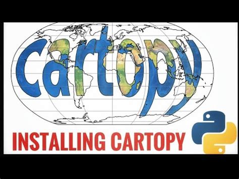 Installing Cartopy Create Maps With Python Cartography PyGuru