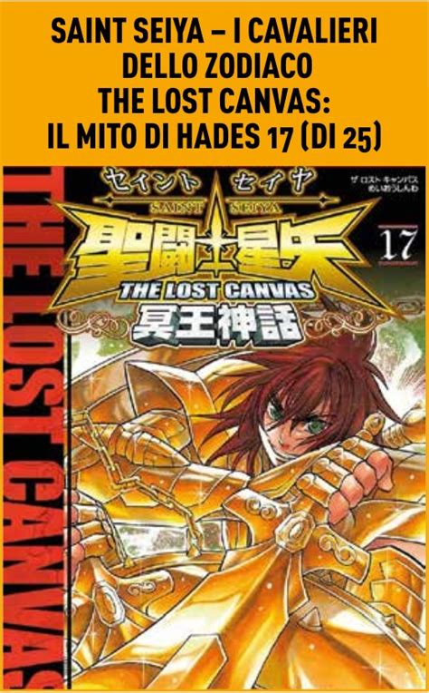 Saint Seiya I Cavalieri Dello Zodiaco The Lost Canvas Il Mito Di