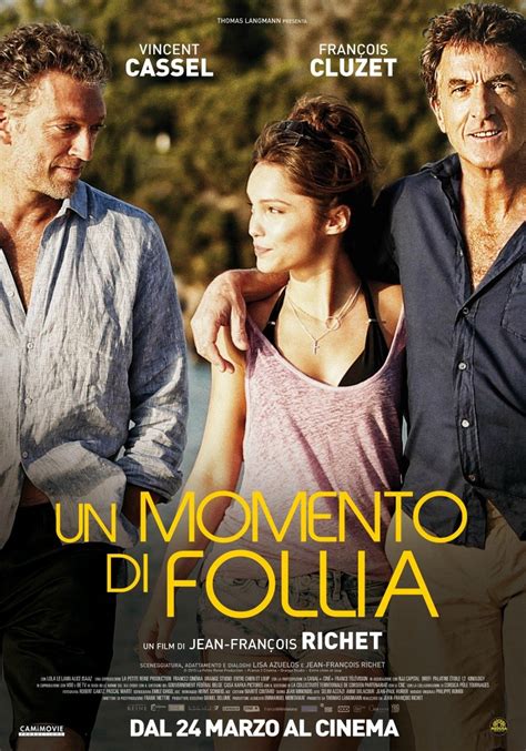 Un Momento Di Follia Film 2015