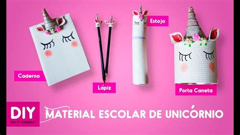 Diy Material Escolar Unic Rnio Volta S Aulas Youtube