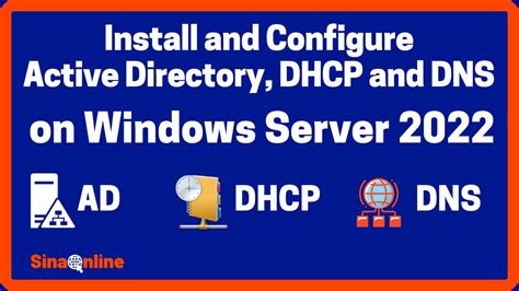 install windows server 2022 and configure active directory dhcp dns youtube