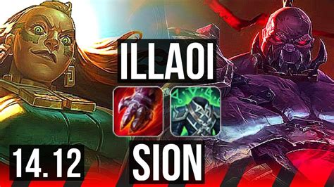 Illaoi Vs Sion Top Rank Illaoi Solo Kills Legendary